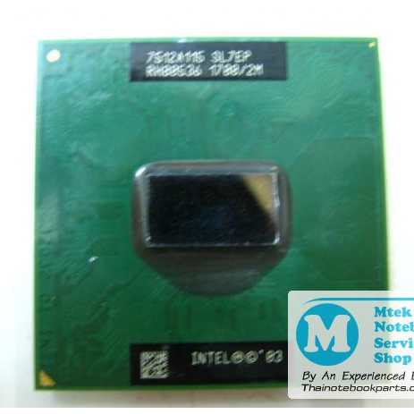 ซีพียู CPU Intel Pentium M ความเร็ว 1.7GHz, L2 2MB, Bus 400MHz, Socket 478 - RH80536 SL7EP (มือ ...