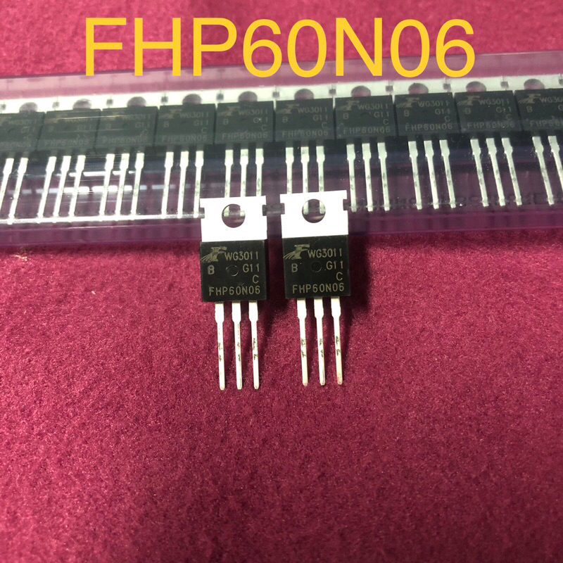 FHP60N06 P60N06 60N06 มอสเฟต Mosfet ภาคจ่ายไฟแอมป์รถยนต์ ยี่ห้อ FBแท้ ...