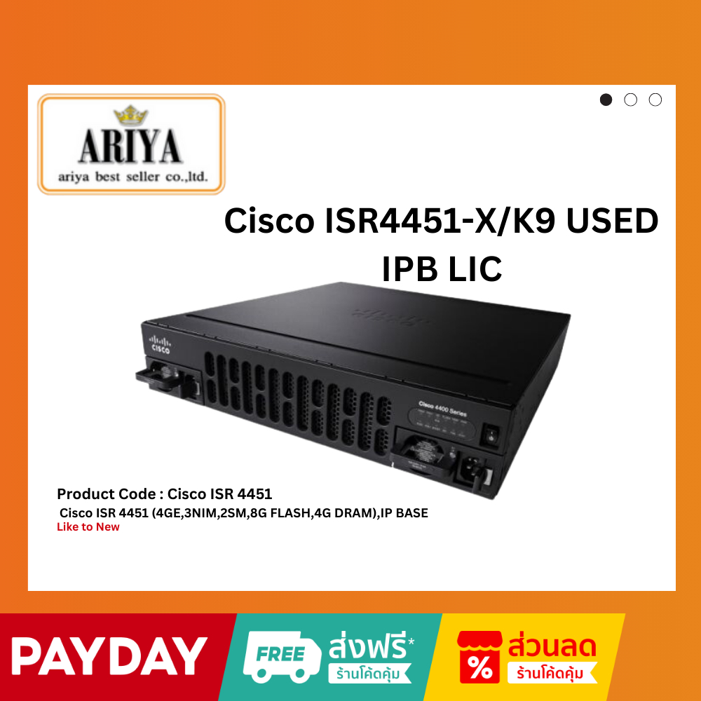 Router Cisco ISR4451-X/K9 LIC IP BASE USED | Shopee Thailand