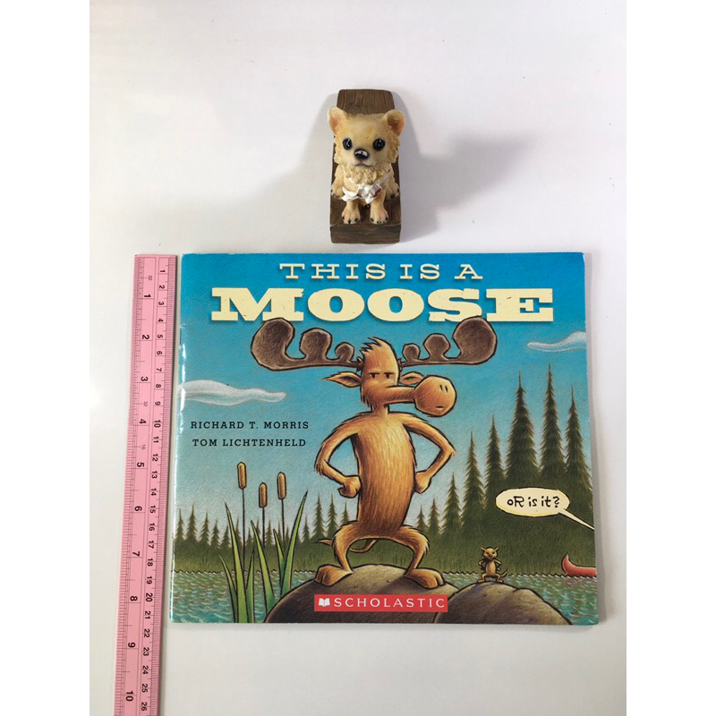 This Is A Moose By Richard T. Morris หนังสือภาษาอังกฤษมือสองปกอ่อน ...