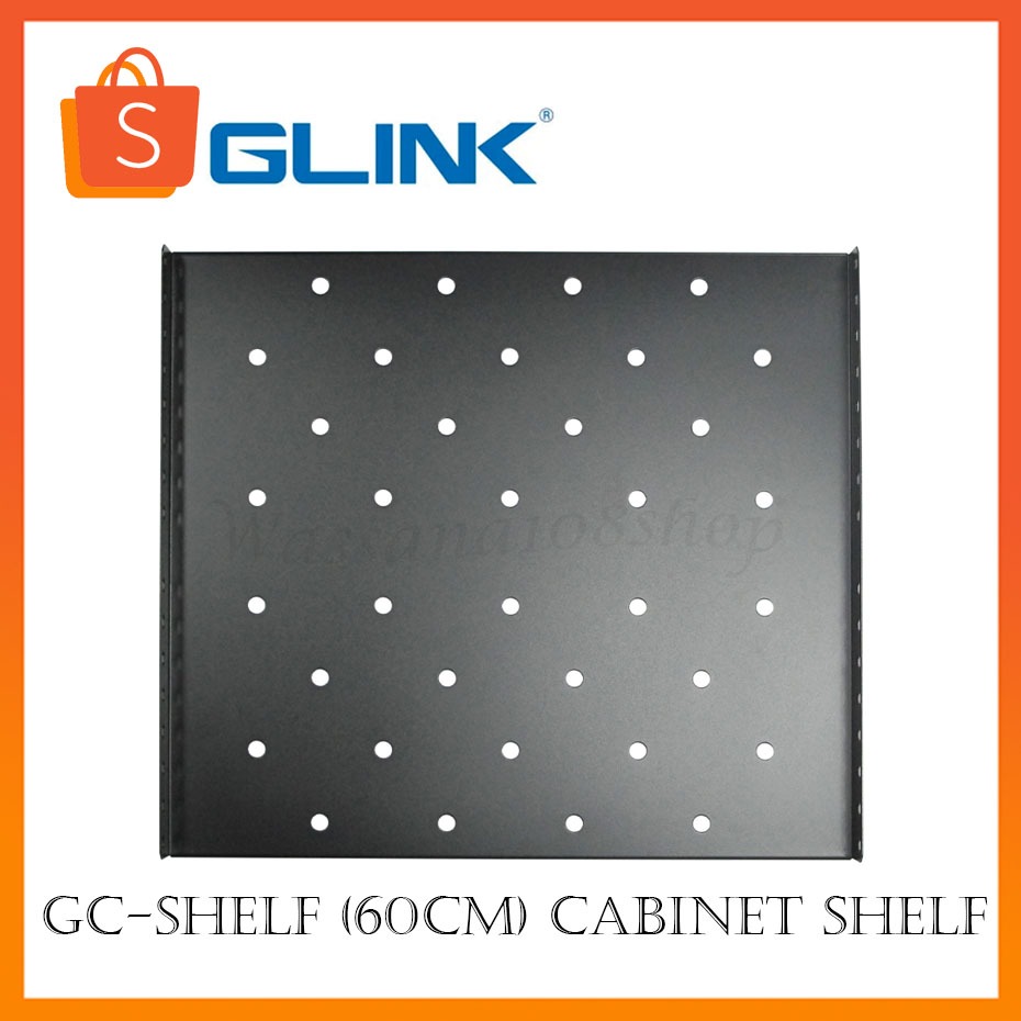 Glink GC-ShelF (60CM) CABINET SHELF ถาดใส่ตู้แล็ค ถาดรองอุปกรณ์ตู้RACK ...