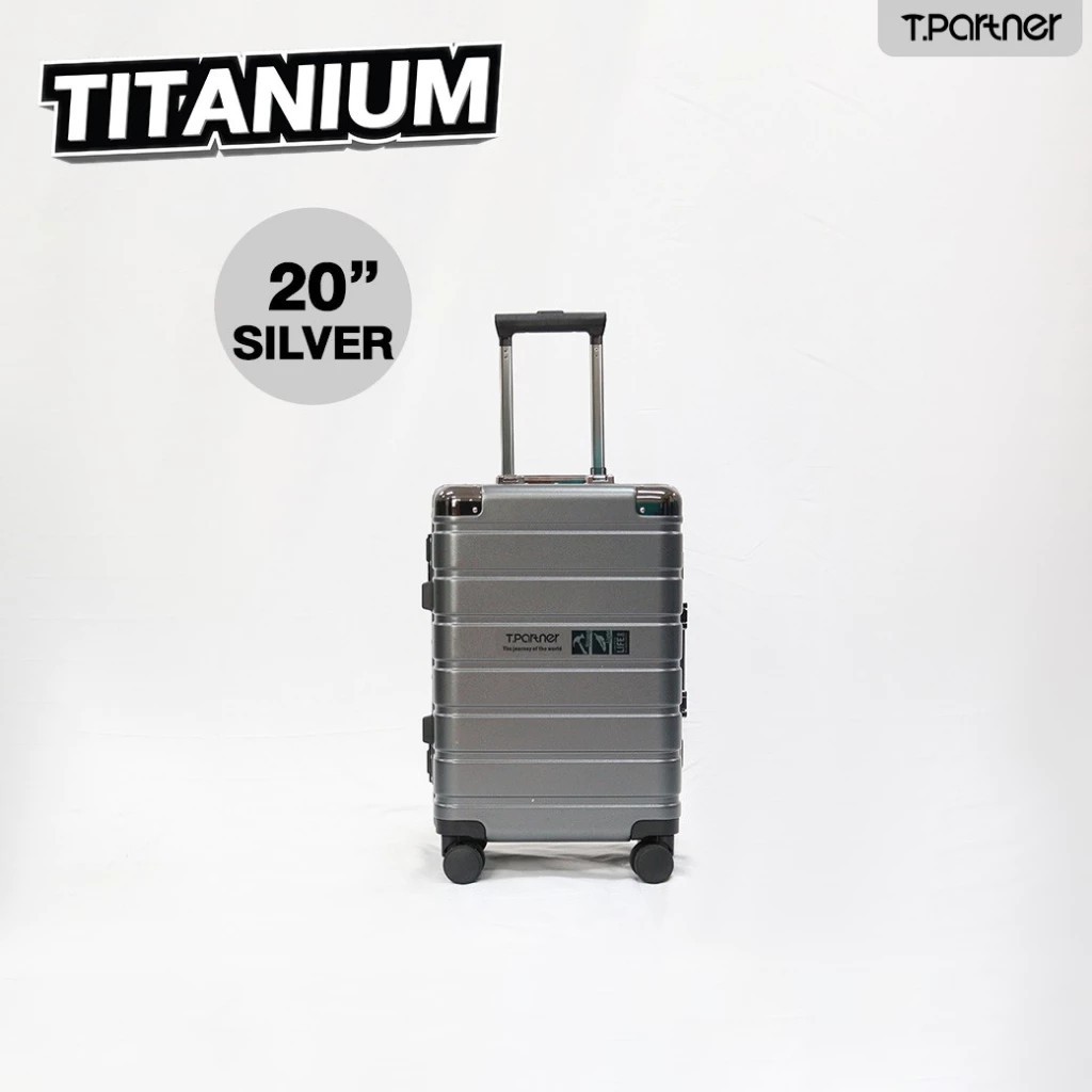 Tpartner กระเป๋าเดินทาง Titanium กระเป๋าเดินทางล้อลาก โครงสร้างอลูมิเนียม มุมกันกระแทก 4 มุม ทน ...