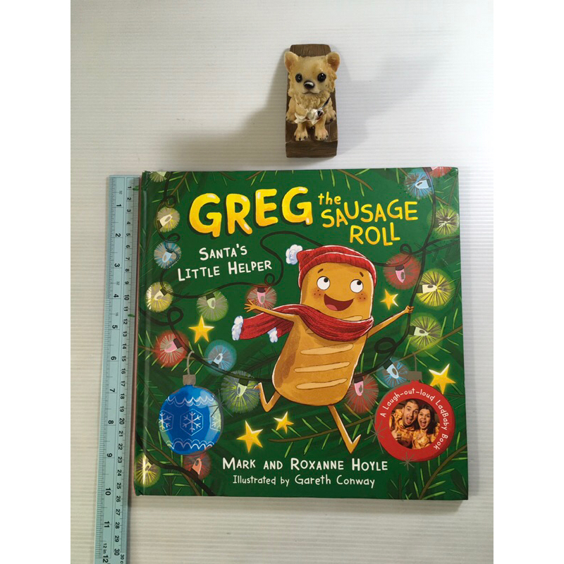 Greg the sausage roll santa’s little Helper By Mark and Roxanne Hoyle ...