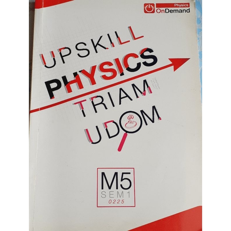 UP SKILL PHYSICS TRIAM UDOM M5 SEM1 0225 ฟิสิกส์ เตรียมอุดมฯ ม.5 เทอม 1 | Shopee Thailand
