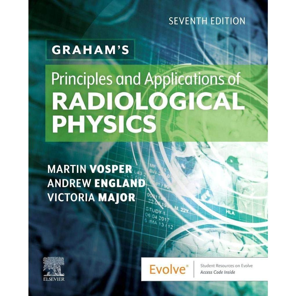 [หนังสือ] Graham's Principles & Applications of Radiological Physics ...