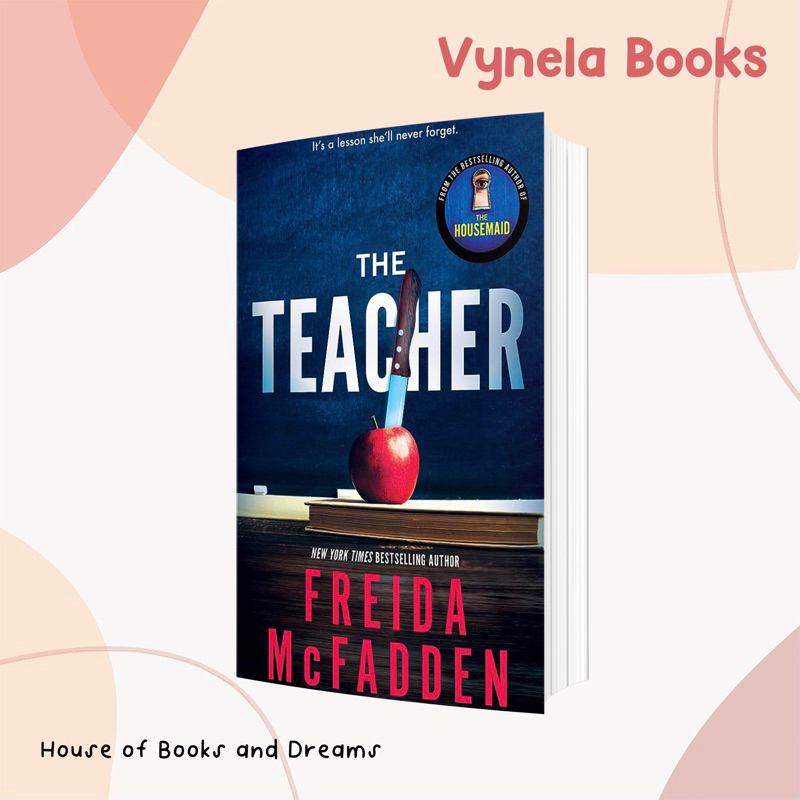 VYNELA (หนังสือภาษาอังกฤษ) THE TEACHER — FREIDA MCFADDEN (ผู้แต่ง THE HOUSEMAID) | Shopee Thailand