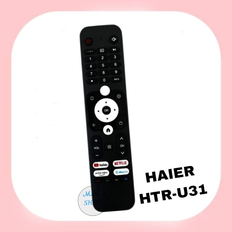Haier รีโมทสมาร์ททีวี Smart TV ยี่ห้อ ไฮเออร์ รุ่น HTR-U31 | Shopee Thailand
