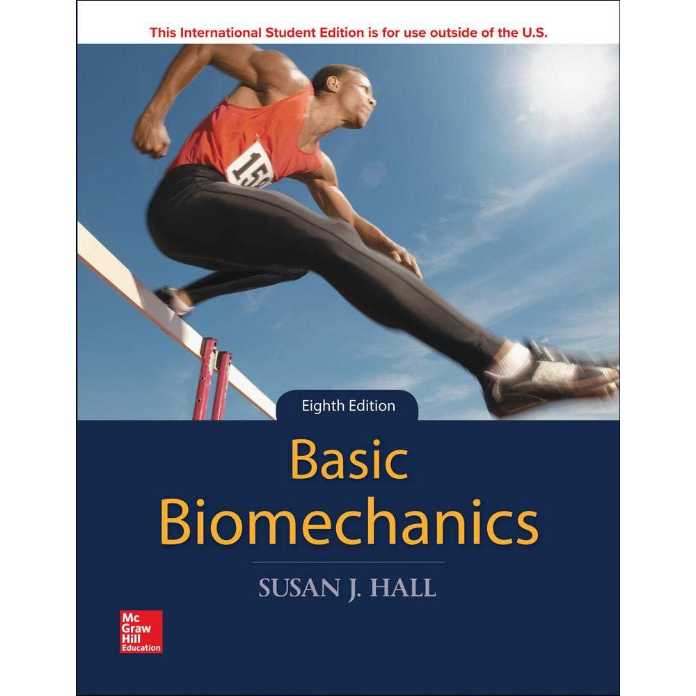 [หนังสือ] Basic Biomechanics ชีวกลศาสตร์ วิทยาศาสตร์การกีฬา ออกกำลังกาย ...