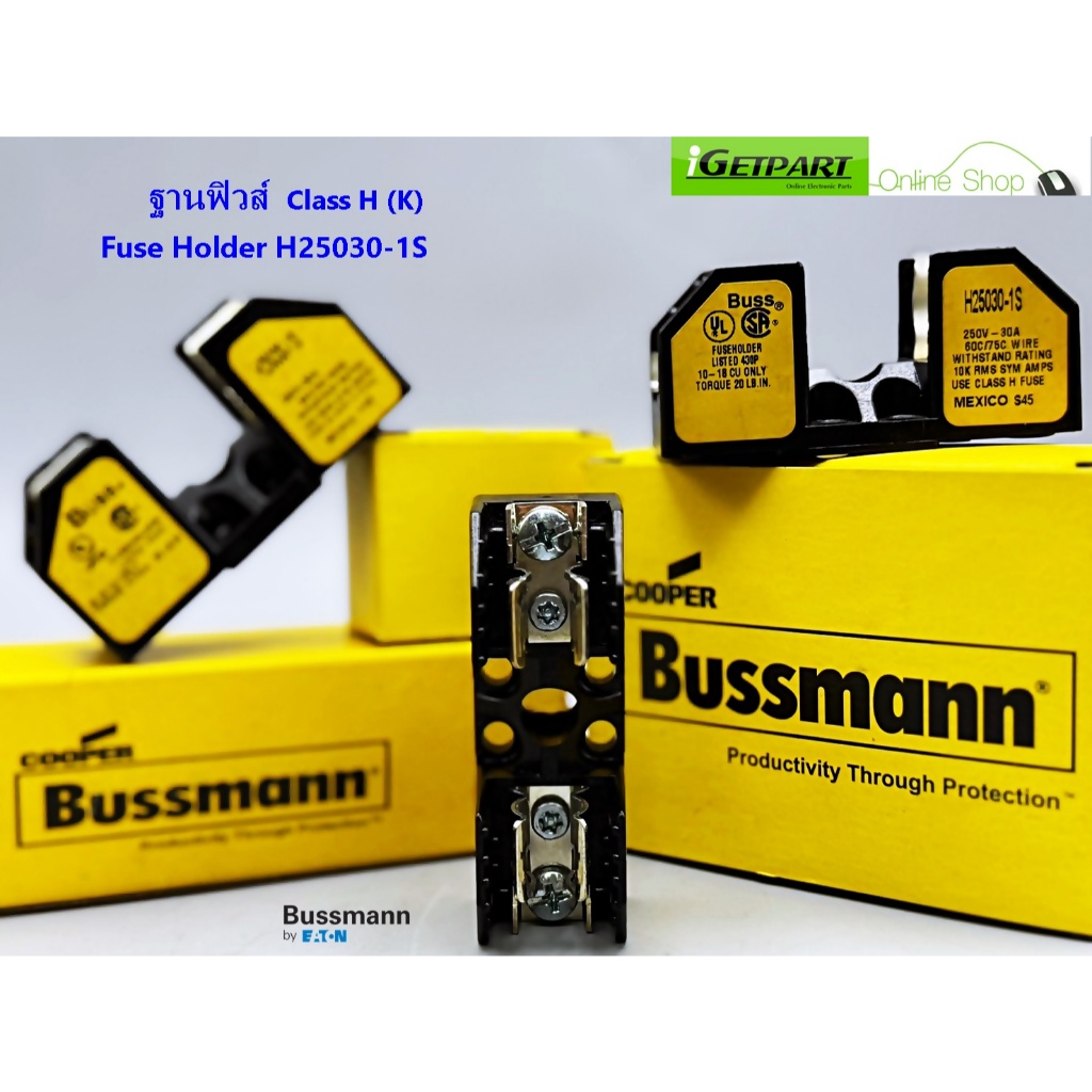 ฐานฟิวส์ แบรนด์ BUSSMANN Fuse Holder H25030-1S 1P 1/10-30A 250V สำหรับ ...