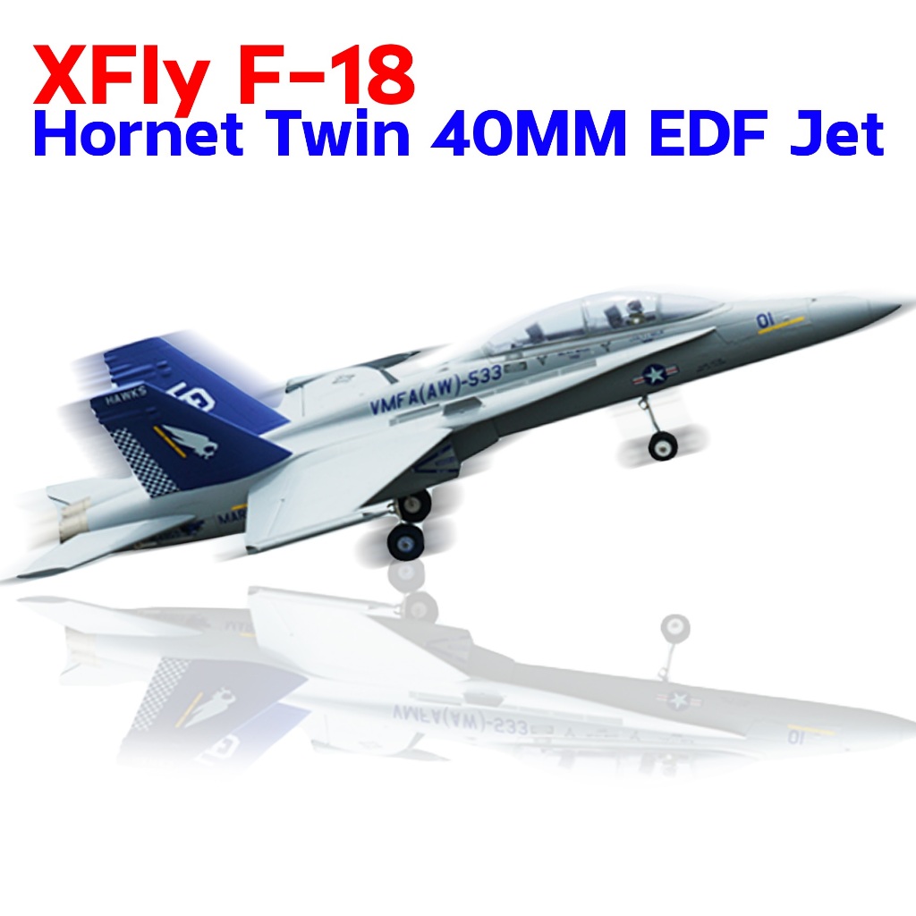 เครื่องบินโฟม ตัวลำ+ชุดไฟ มอเตอร์ดักแฟน XFly F-18 Hornet Twin 40MM EDF ...