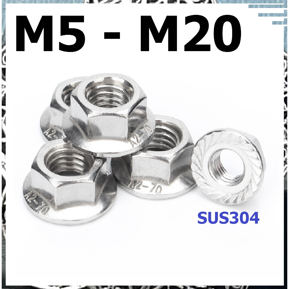 หัวน็อต ตัวเมีย ติดแหวน สแตนเลส 304 ขนาด M5 M6 M8 M10 M12 M14 M16 M20 / Hexagon Flange Nut /w ...