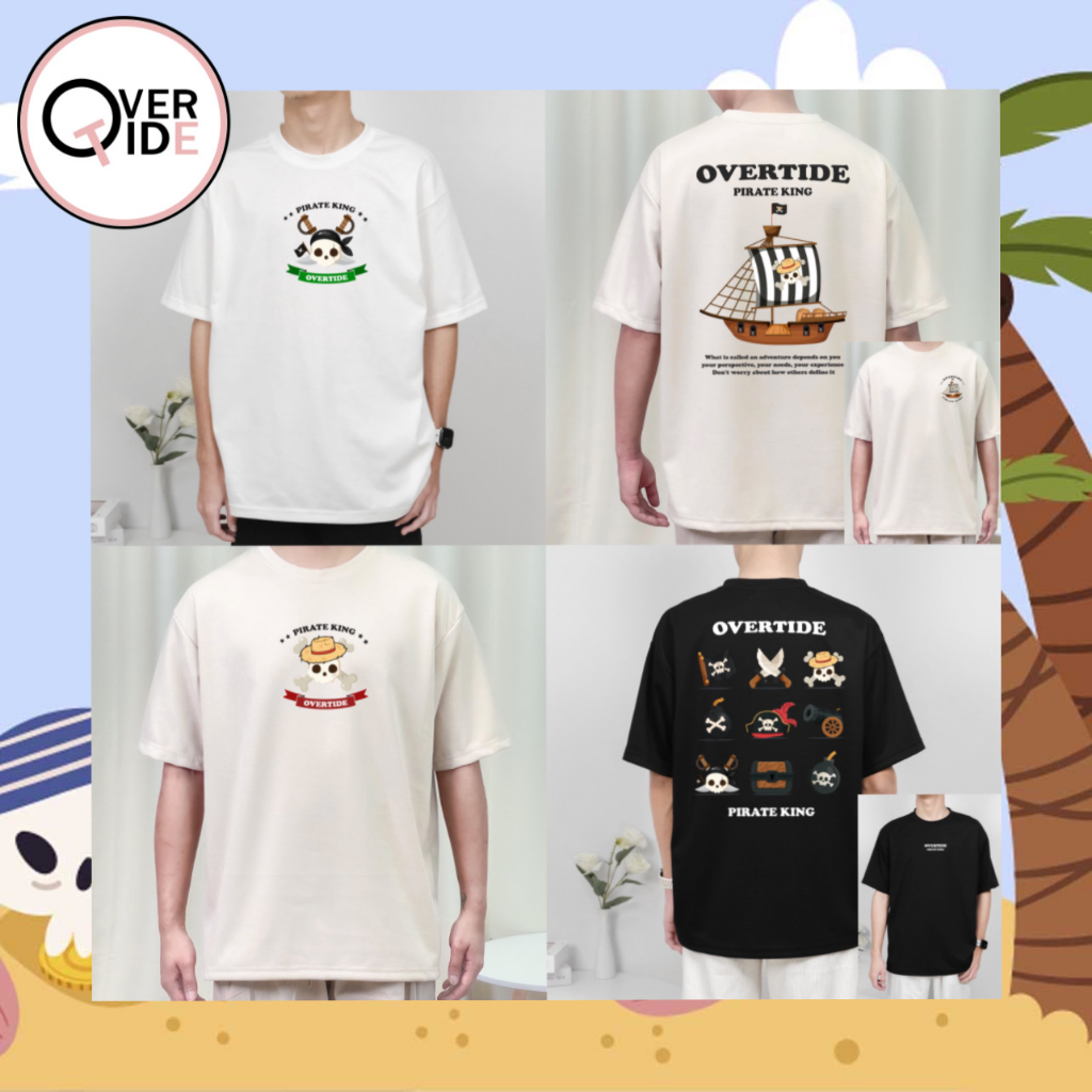 Overtide เสื้อยืดโอเวอร์ไซส์ คอลเลกชั่น Pirate King หลายสี | Shopee ...