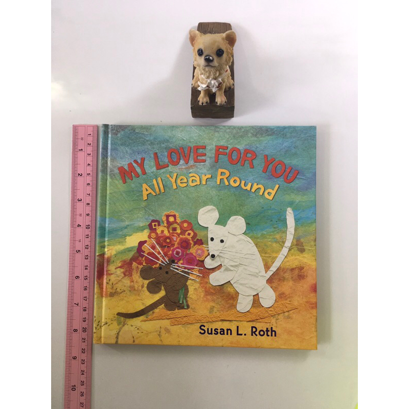 My love for you all year round by susan l. roth หนังสือภาษาอังกฤษมือสอง ...