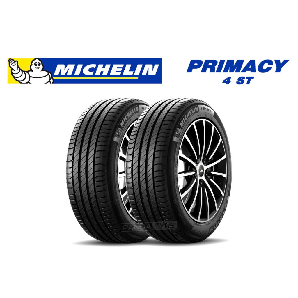 ยางรถยนต์ MICHELIN 205/55 R16 รุ่น PRIMACY4 ST 91W (จัดส่งฟรี!!! ทั่วประเทศ) | Shopee Thailand