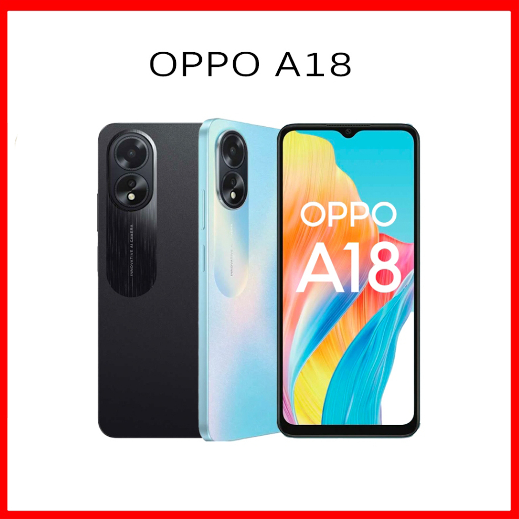 OPPO A18 (Ram 4+128GB) | หน้าจอ 6.56'' | ประกันศูนย์ไทย 1 ปี | Shopee ...