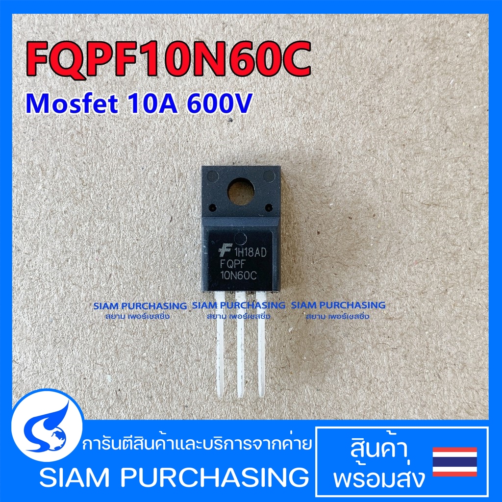 FQPF10N60C MOSFET มอสเฟต 10A 600V FQPF10N60 10N60C N-Channel MOSFET ...