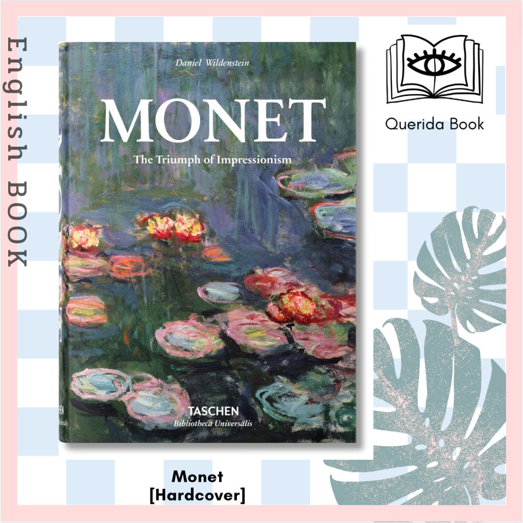 หนังสือภาษาอังกฤษ Monet the Triumph of Impressionism [Hardcover] by ...