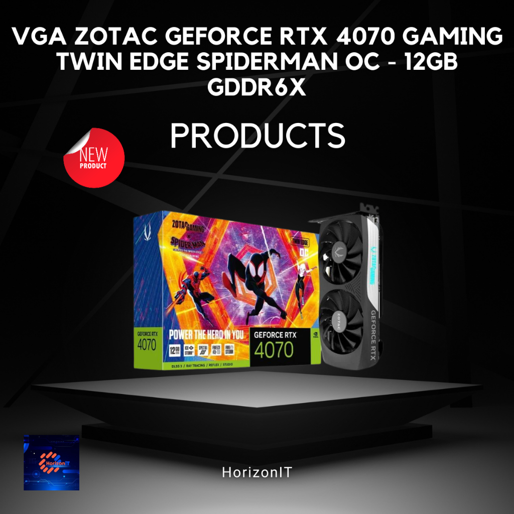 VGA ZOTAC GEFORCE RTX 4070 GAMING TWIN EDGE SPIDERMAN OC - 12GB GDDR6X ...