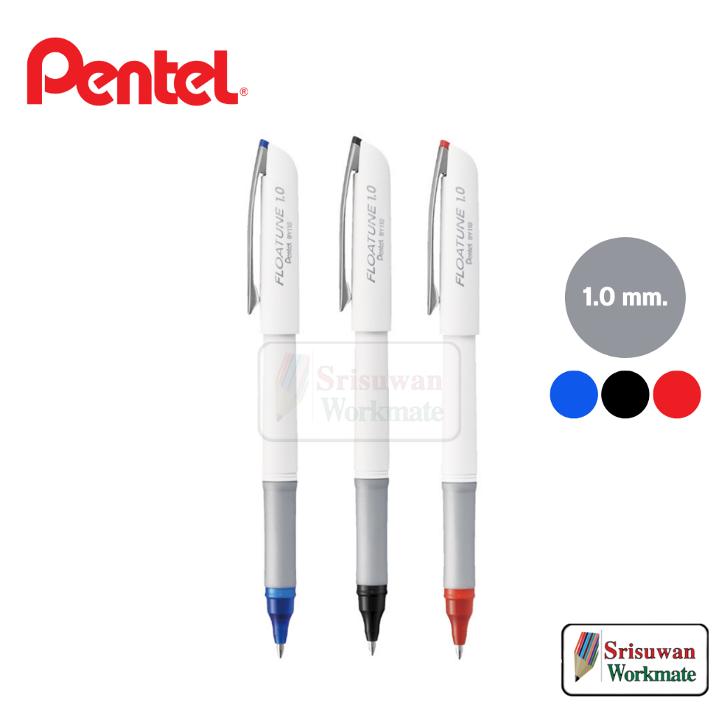 Pentel FLOATUNE 1.0 mm. ปากกาเจล หัวบอล 2 ลูกคู่ เขียนลื่น New Japanese Technology BY-110 ...