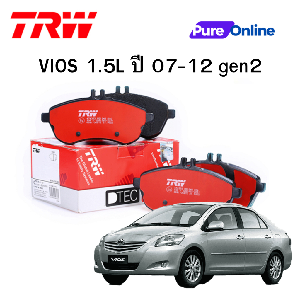 TRW ผ้าเบรค ผ้าเบรก หน้า หลัง TOYOTA VIOS NCP90 gen2 ปี 07-13 (โฉมแมงสาบ) | Shopee Thailand