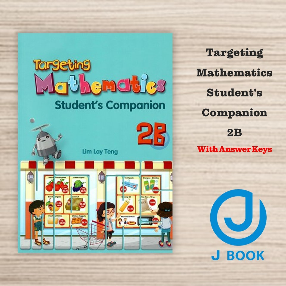 Singapore Math : Targeting Maths Student's Companion 2B with Answer ...