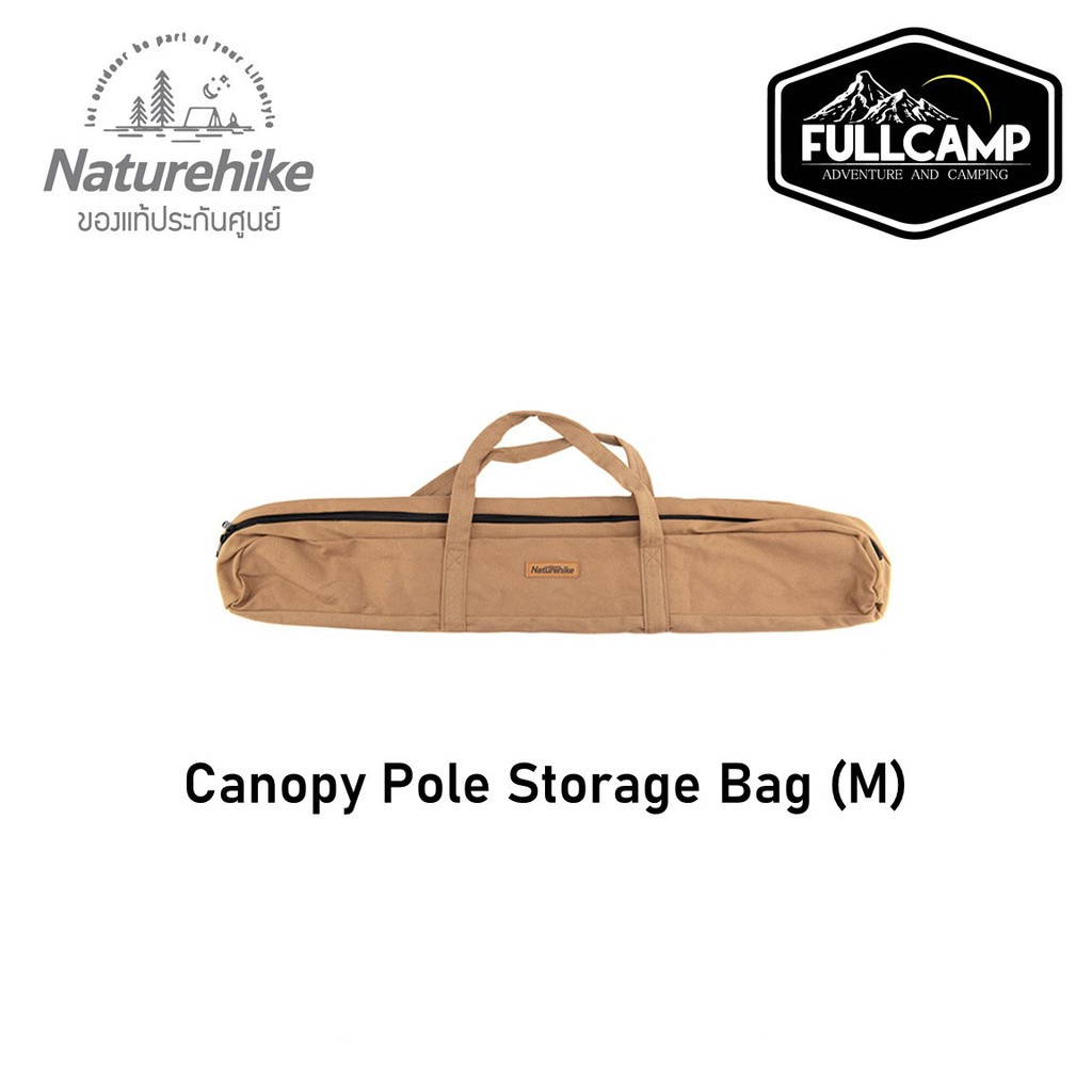 Naturehike Canopy Pole Storage Bag (M / L) กระเป๋าผ้าแคนวาสสำหรับใส่เสา ...