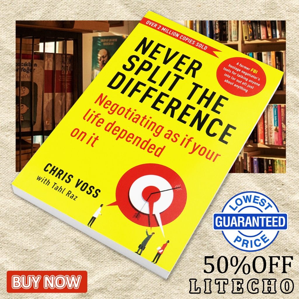【English Book】Never Split the Difference: Negotiating As If Your Life ...