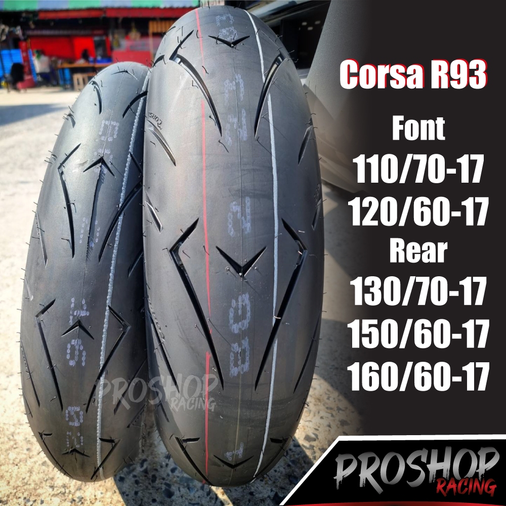 ยาง Corsa R93 Platinum ขนาด 110,130,150,120,160 ขอบ 17 ยางปี 2024 💥ยาง ...