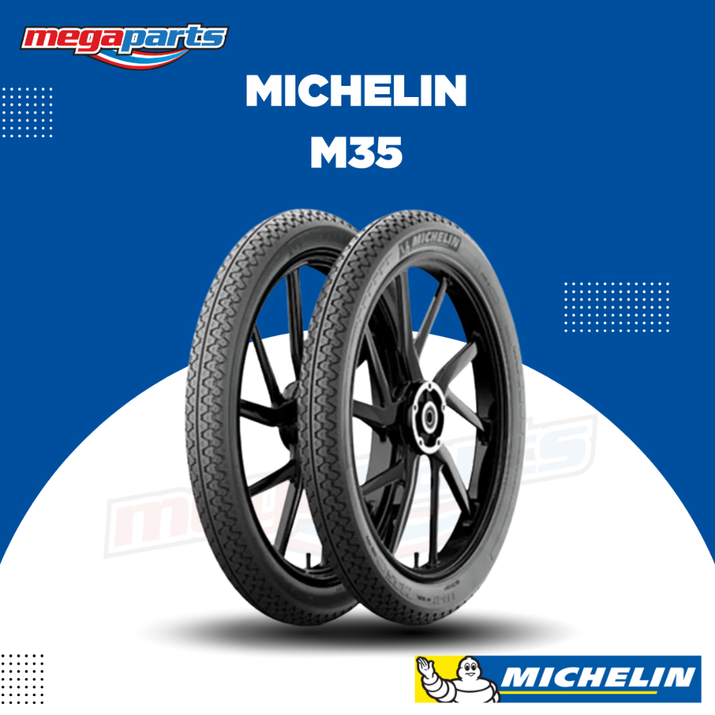 ยางนอกรถมอเตอร์ไซค์ MICHELIN M35 มิชลิน เอ็ม35 (Megaparts Store ...