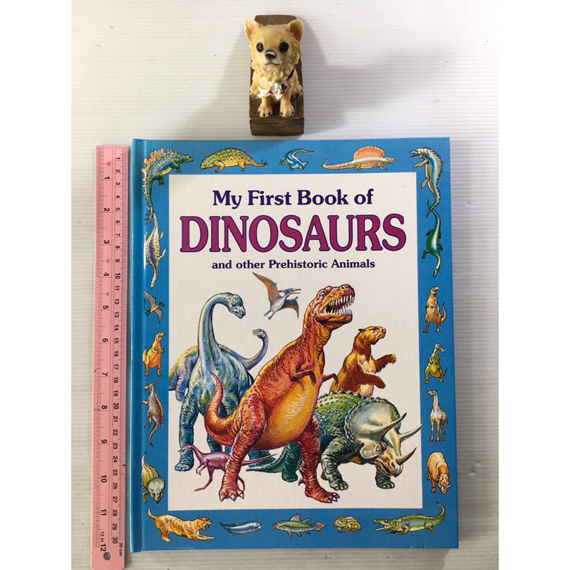 My First book of Dinosaurs and other prehistoric Animals (มีลายมือชื่อ ...