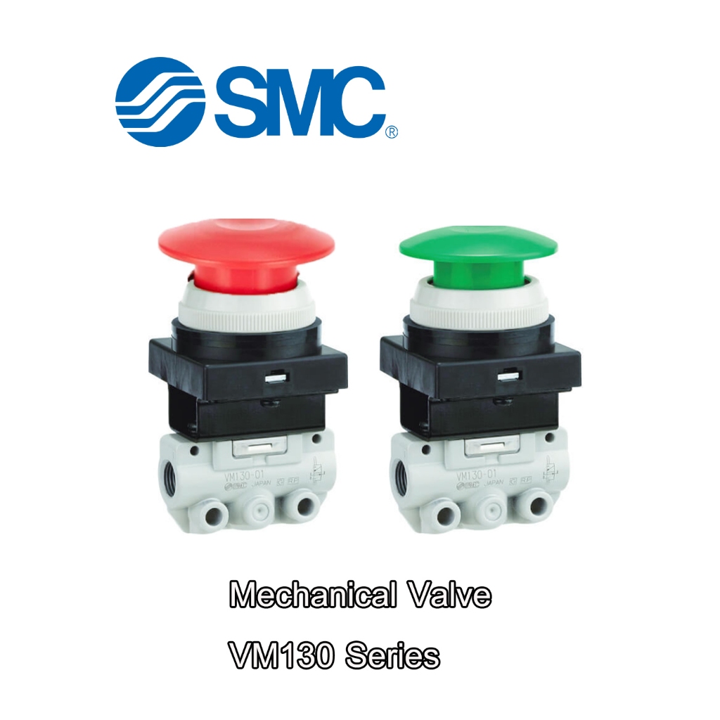 MECHANICAL VALVE SMC ปุ่มกดวาล์วนิวเมติกส์ VM130-01-30GA ,VM130-01-30RA ...