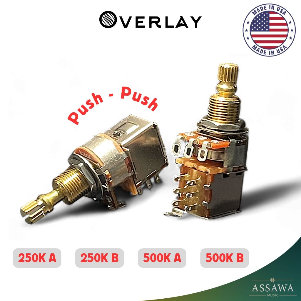 Overlay Push-Push Pot 250K 500K A/B พ็อตพุชพุช USA ตัดคอยล์ พอท โวลลุ่ม ...