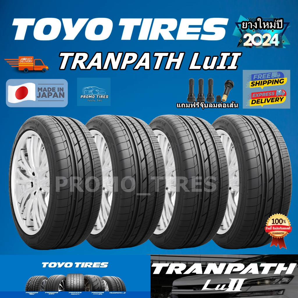 🔥ถูกที่สุด🔥ส่งฟรี🔥ยางใหม่ปี2024 TOYO TRANPATH Lu2 ขนาด 235/50r18 (4เส้น ...