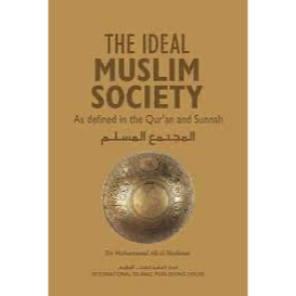 The Ideal Muslim Society By Dr Muhammad Ali Al-hashimi | Shopee Thailand
