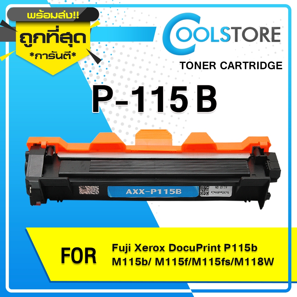 COOLS หมึกเทียบเท่า P115B/CT202137/P115/115B For FujiXerox DocuPrint ...
