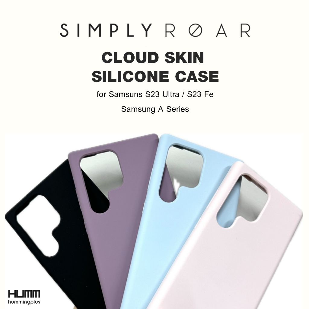 เคส Simply Roar Cloud Skin Silicone Case - สำหรับ Samsung S24 Ultra / S23 Ultra / S23Fe / A54 ...