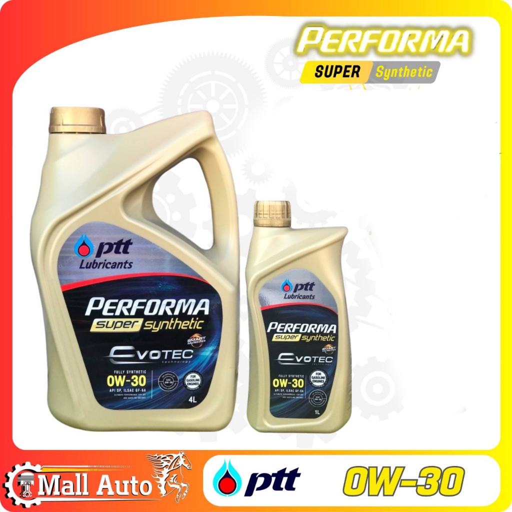 PTT ปตท Performa Super Synthetic SAE 0W-30 น้ำมันเครื่องเบนซิน ...