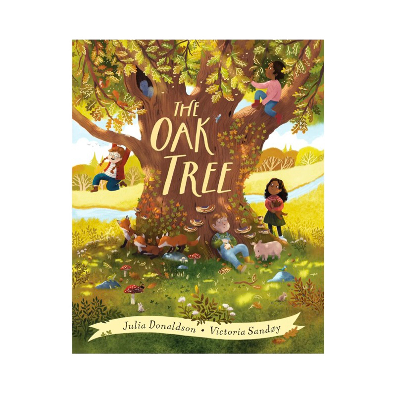 The Oak Tree -Julia Donaldson | Shopee Thailand