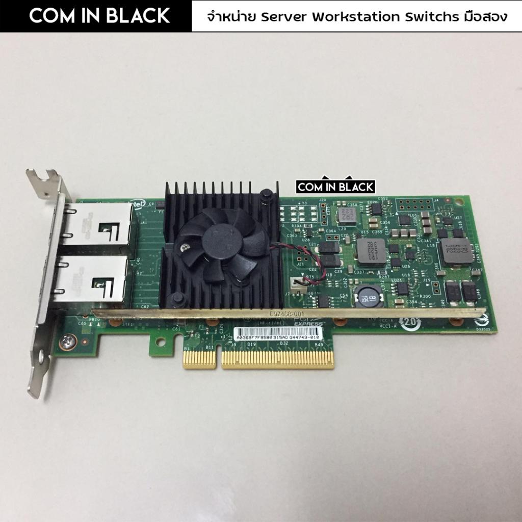 การ์ดแลน 10Gb Dell Intel X540-T2 03DFV8 /Low Profile (มือ2 พร้อมใช้งาน ...