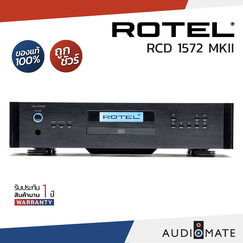 ROTEL RCD 1572 MKII CD PLAYER / CD PLAYER ยี่ห้อ ROTEL RCD1572 MKII ...
