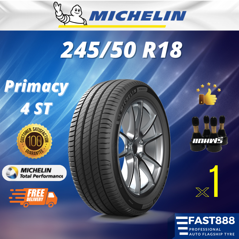 ส่งฟรี Michelin 245/50 R18 รุ่น Primacy 4 ST (1เส้น) ยางใหม่ ยางมิชลินขอบ18 ประกันโรงงาน ...