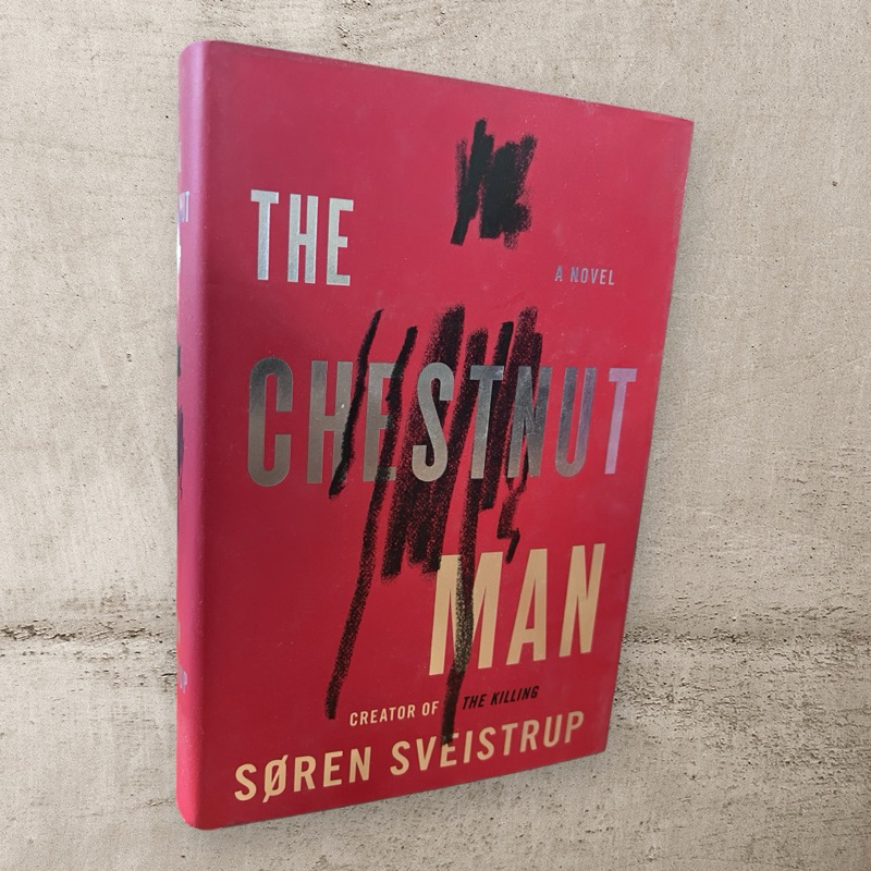 พร้อมส่ง หนังสือภาษาอังกฤษ Soren Sveistrup The Chestnut Man: A Mystery ...