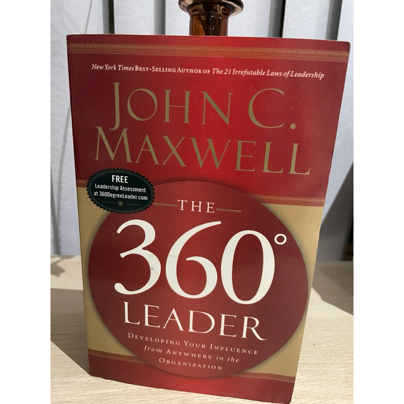 John C. Maxwell-The 360 Degree Leader: Developing Your Influence from ...