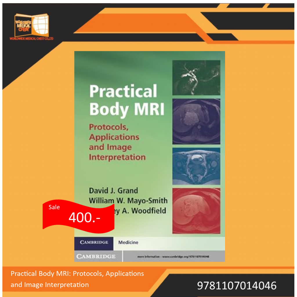 Practical Body MRI: Protocols, Applications and Image Interpretation ...