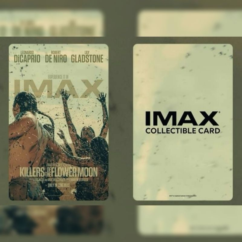 (บัตรแข็ง) โรง IMax Killers of the flower moon บัตรสะสม Collectible ...