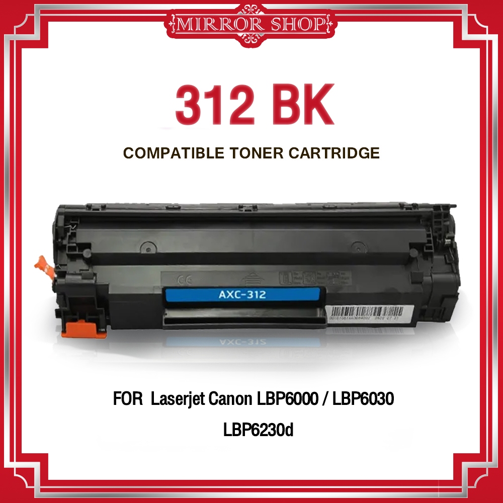 MIRROR หมึกเทียบเท่า 312/312BK/C312 Canon LBP3050/LBP3150/LBP3100 ...