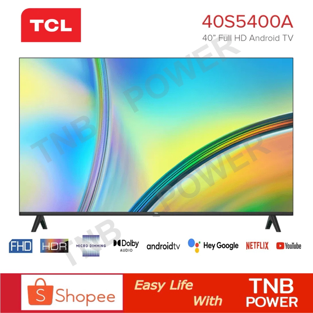 TCL LED 40" FHD Android TV รุ่น 40S5400A Smart TV Metal Bezelless-HDMI-USB-DTS-google | Shopee ...