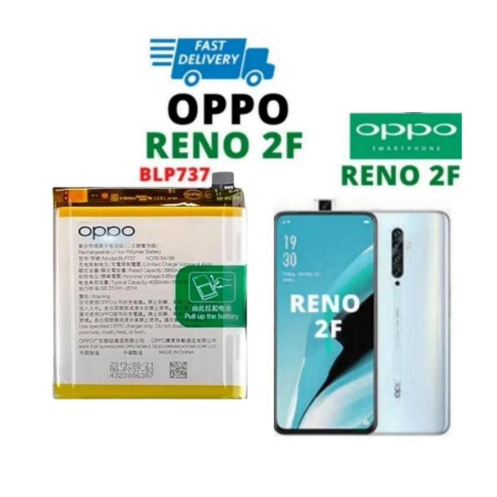 แบตเตอรี่ Oppo Reno2f แท้ แบตเตอรี่ OPPO RENO2F Battery Model BLP-737 ...