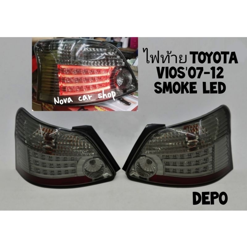 DEPO ไฟ ท้าย แต่ง TOYOTA VIOS 2007 -2012 LED +BAR LIGHT SMOKE DEPO ...