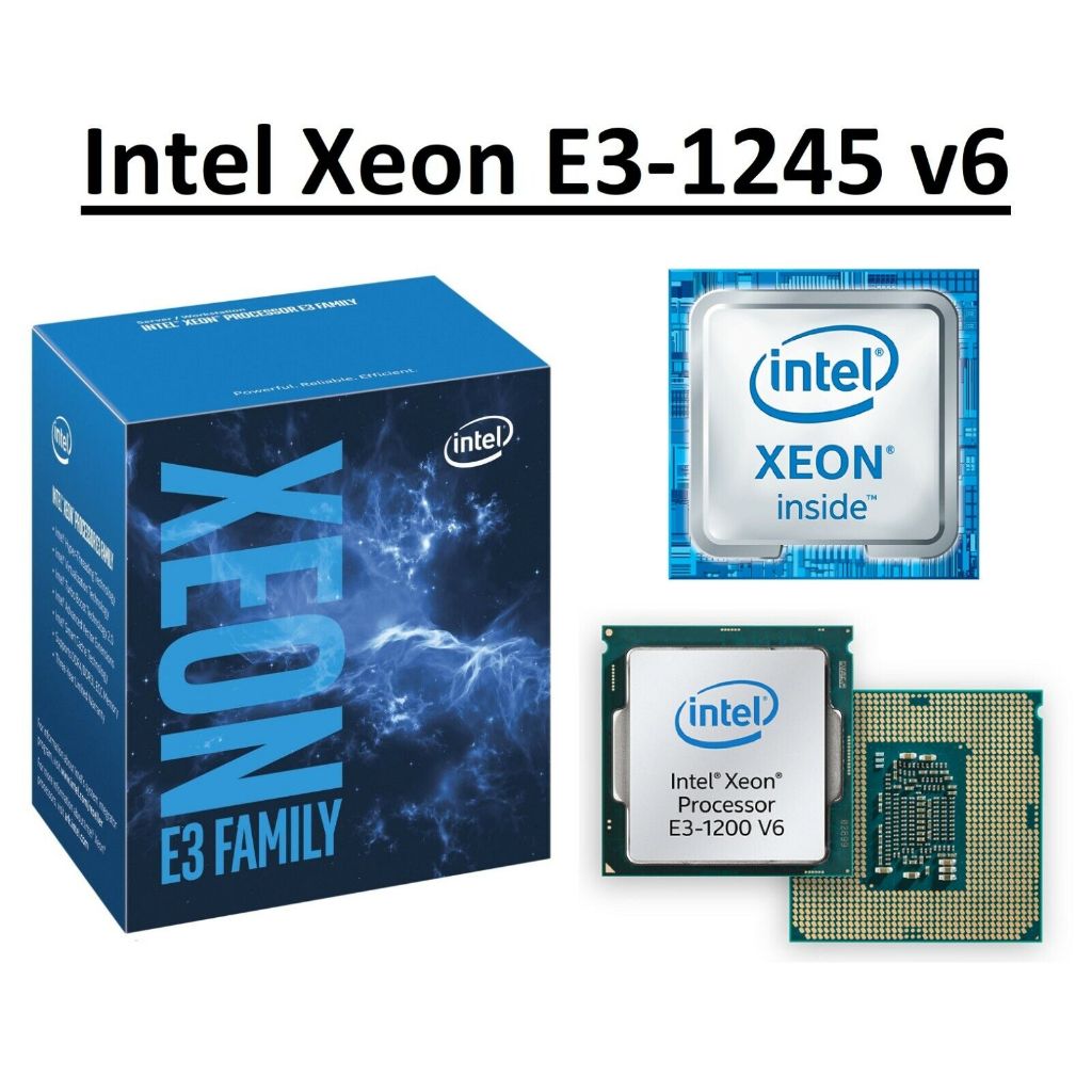CPU E3-1245 v6 3.7GHz Socket 1151 Intel 4 Core 8 Thread Turbo 4.1GHz TDP 73 Watt พร้อมกล่อง มี ...